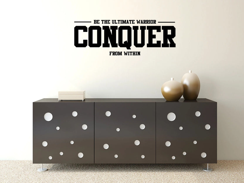 Be The Ultimate Warrior Wall Decal - Inspirational Wall Signs