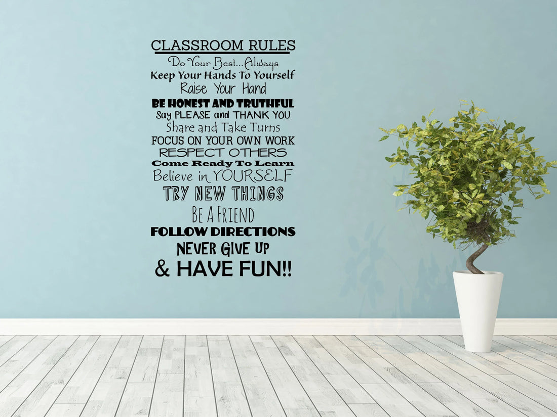 Classroom Rules Quote Removeable Wall Decal - Inspirational Wall Signs