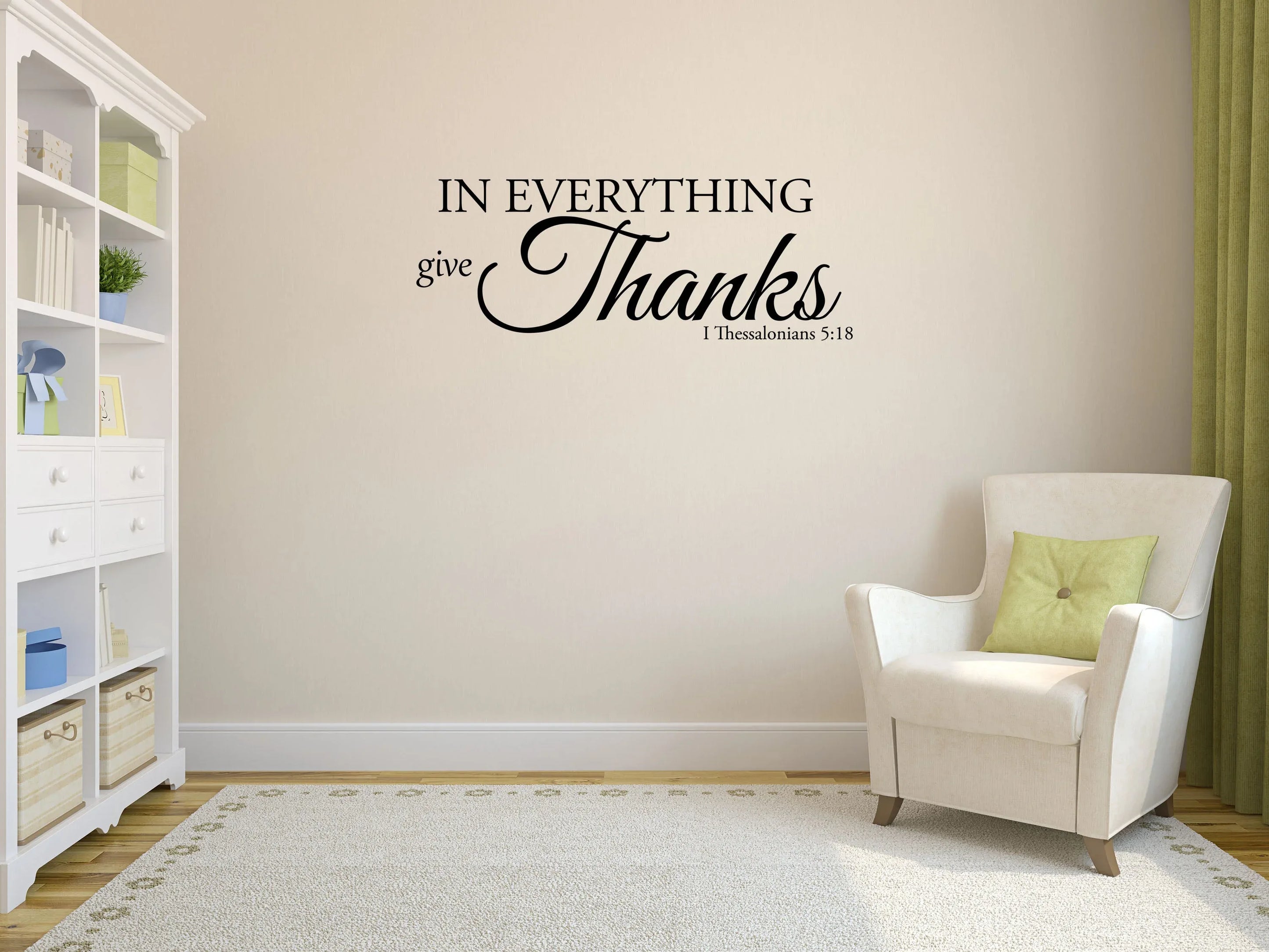 In Everything Give Thanks Wall Decal - Inspirational Wall Signs
