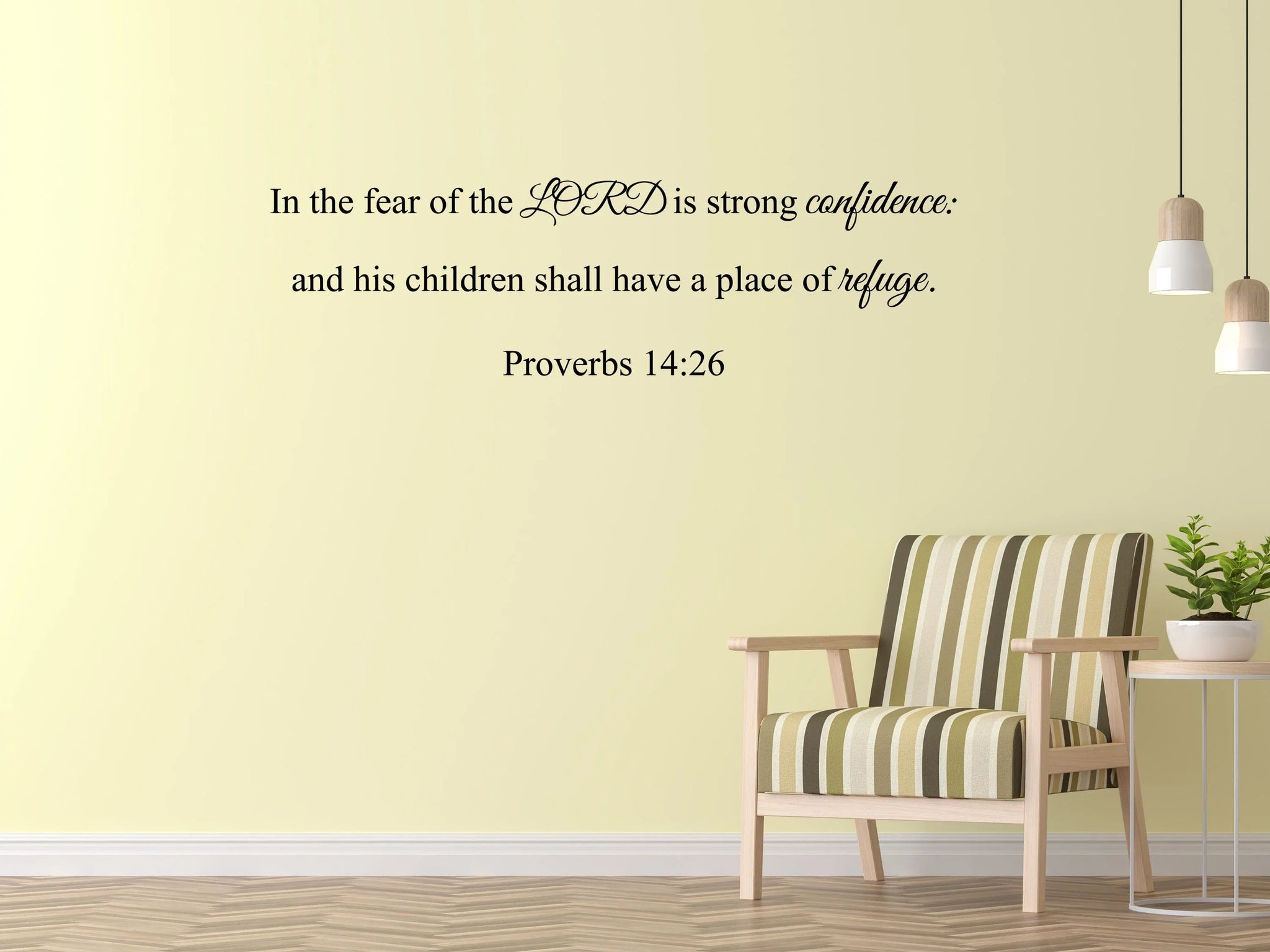 Proverbs 14:26 - Scripture Wall Decals - Inspirational Wall Signs