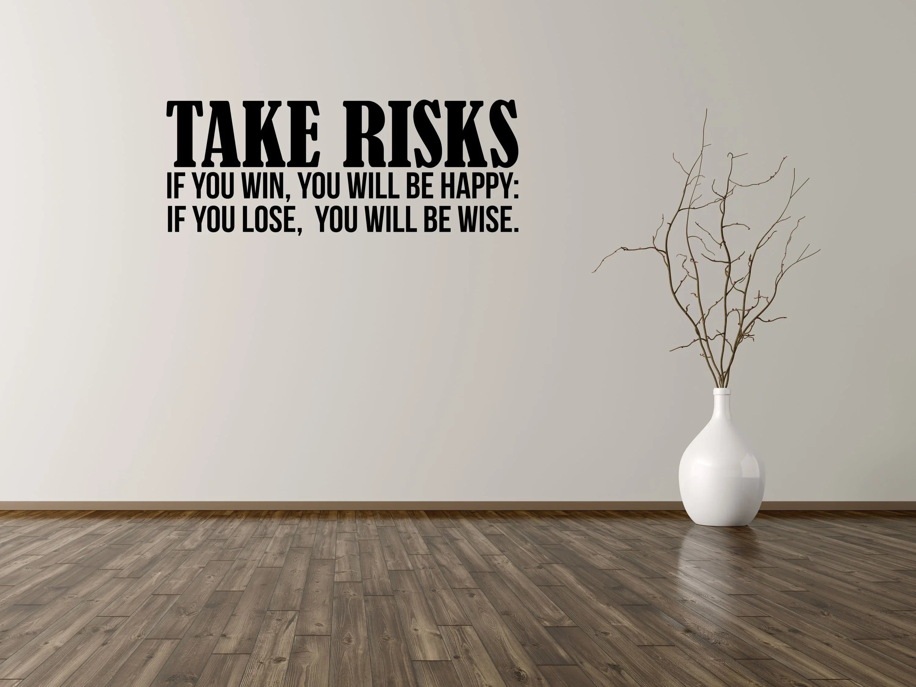 Take Risks Office Wall Quote Sticker – Inspirational Wall Signs